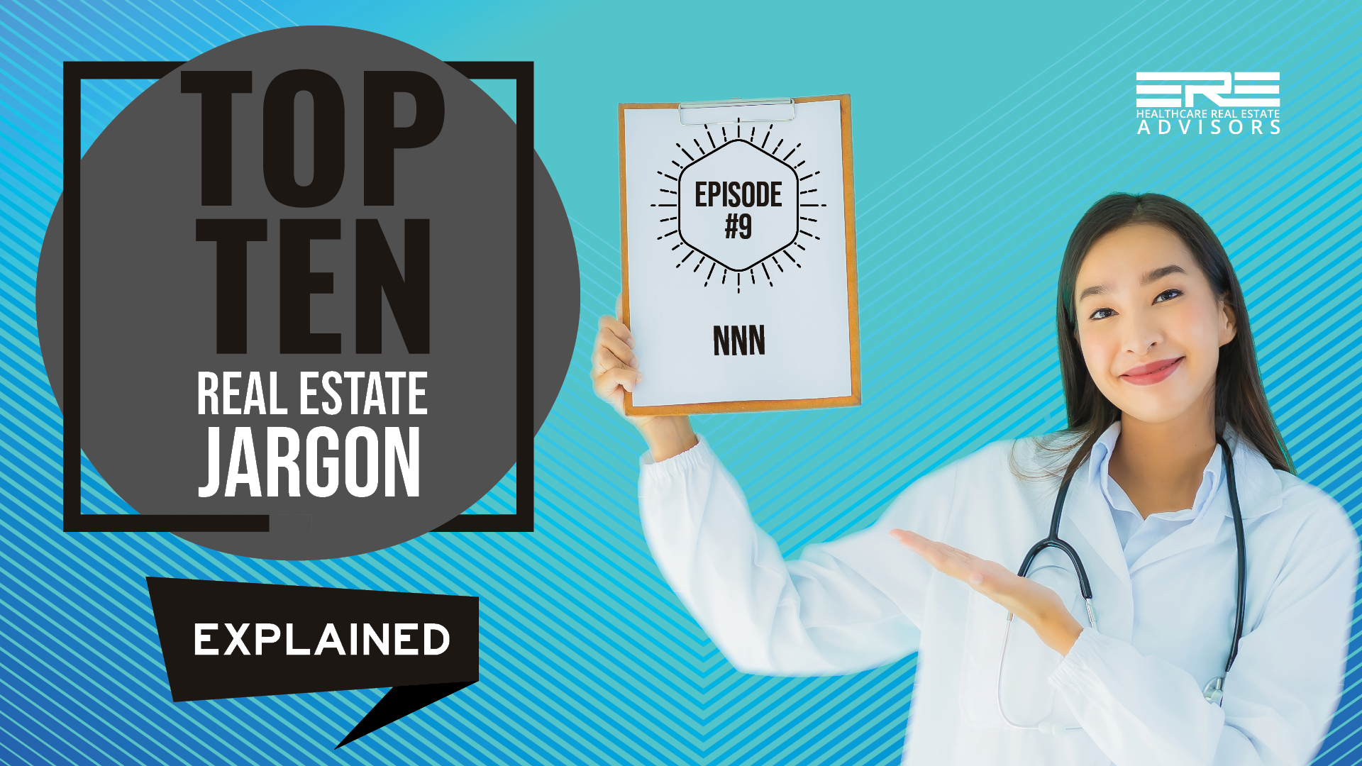 Top 10 Real Estate Jargon Explained | Episode #9 | NNN - ERE Healthcare ...